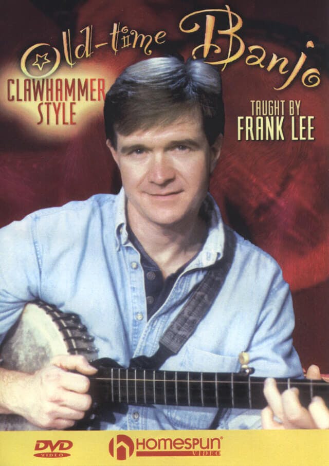 Lee, Frank - Old Time Banjo Clawhammer Style DVD