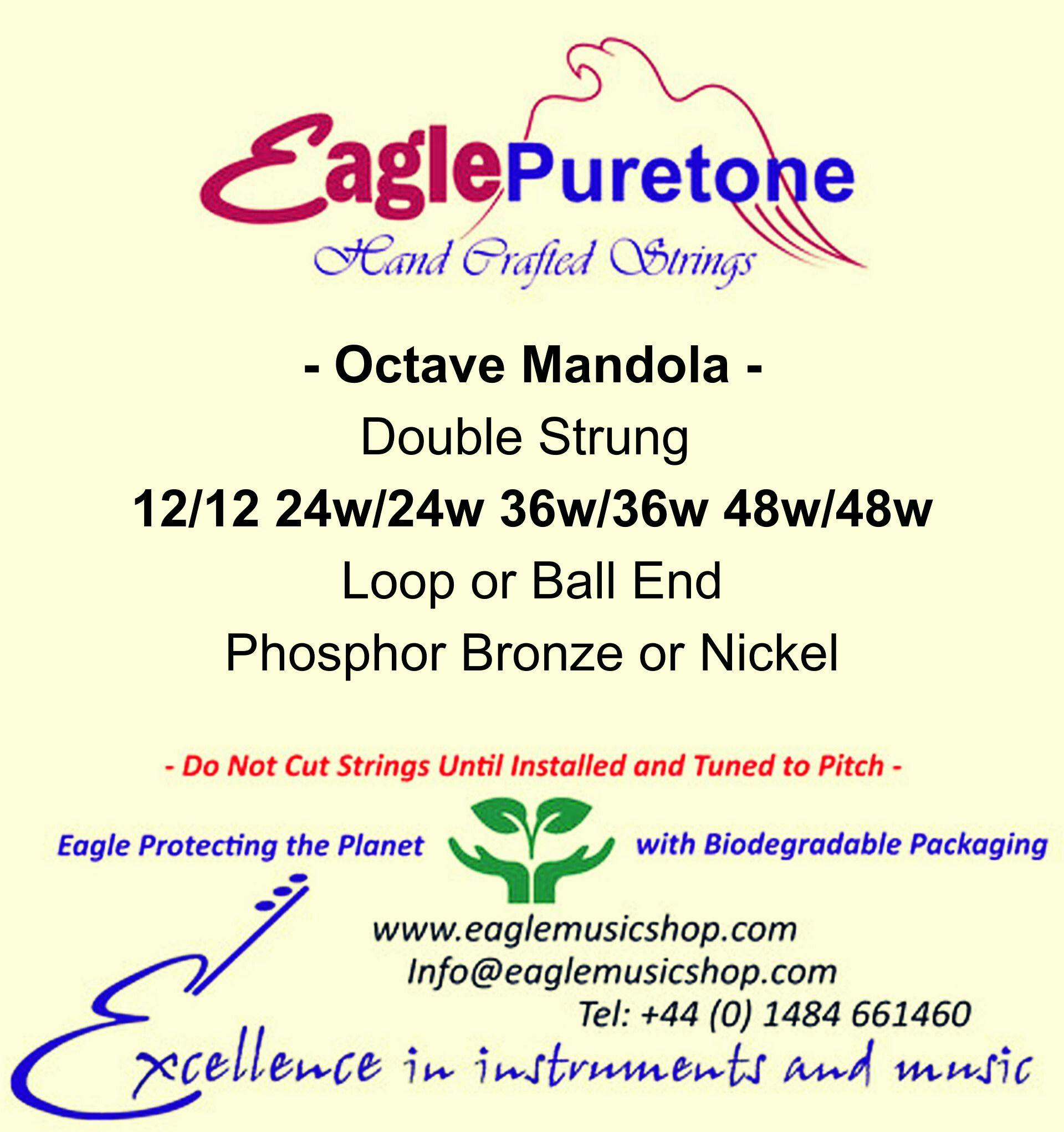 Eagle-Puretone ocatve mandola strings in ball end or loop end
