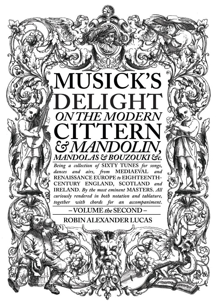 Robin Lucas Musick's Delight on the Modern Cittern & Mandolin, Mandolas ...